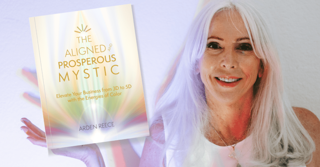 aligned and prosperous guide • Arden Reece, Soul Color Readings ...